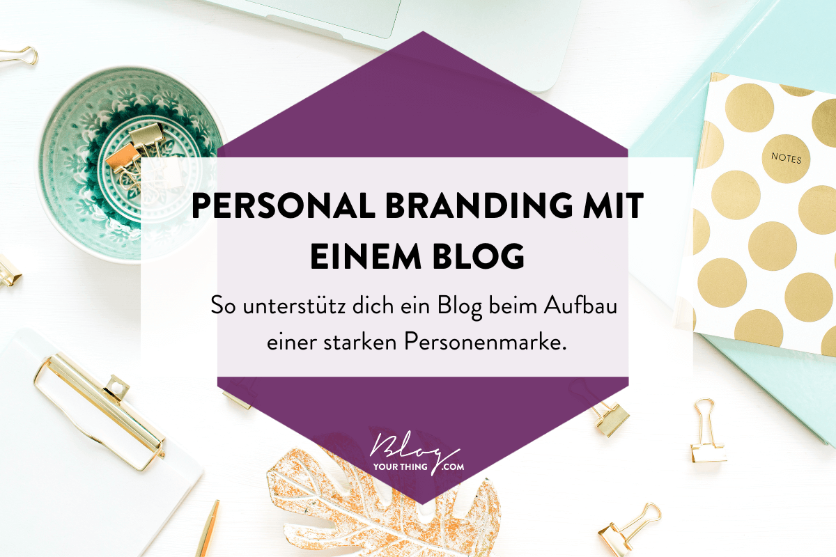 Personal Branding & dein Blog - Die perfekte Kombi für introvertierte ...